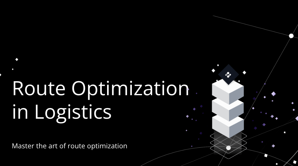 Master Route Optimization in Logistics: Unlock Efficiency - Kosmo